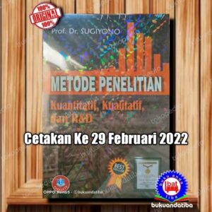 Metode Penelitian Kuantitatif, Kualitatif, dan R&D oleh Prof. Dr. Sugiyono – Edisi Terbaru ...