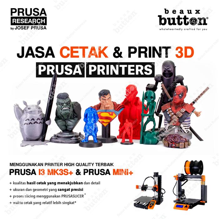Jasa Cetak 3D Print dengan Prusa i3 MK3S+ & Mini+ - Sabira