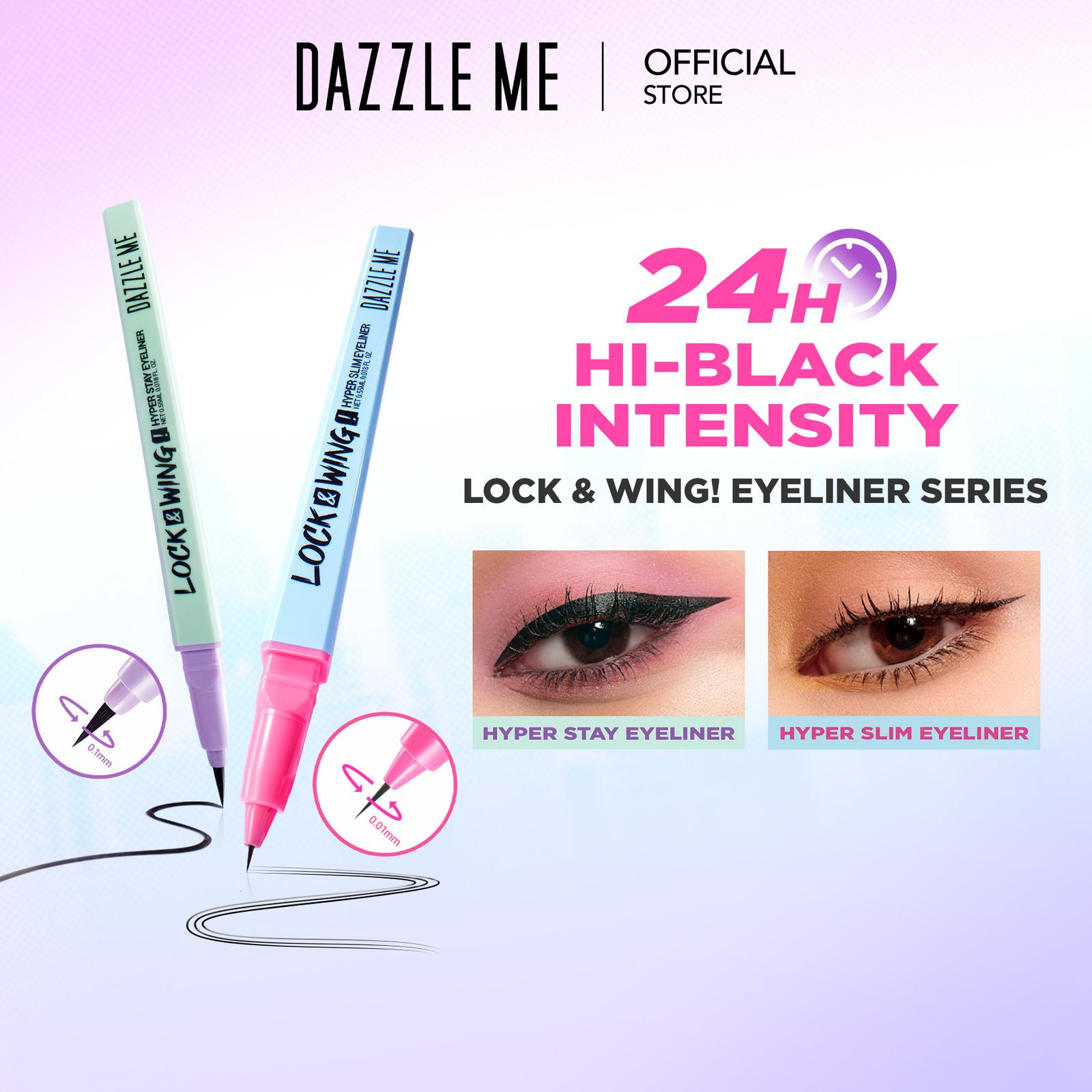 Dazzle Me Lock & Wing! Duo Eyeliner Series: Hyper Stay & Hyper Slim ...