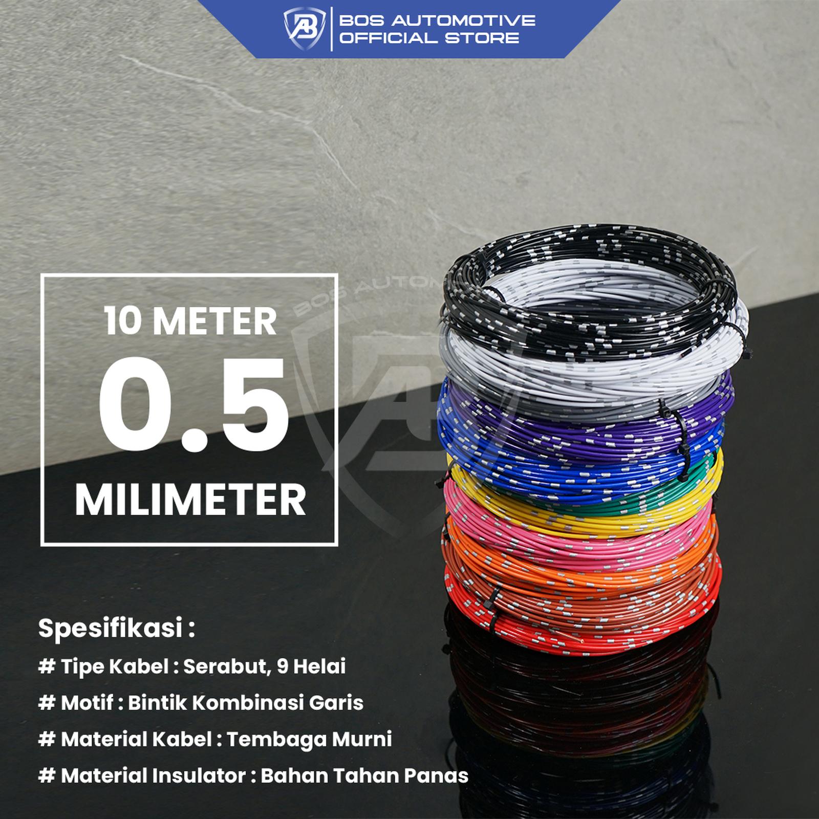 BOS AUTOMOTIVE Kabel Bintik AVSS 0.5mm x 10m untuk Mobil & Motor - Sabira