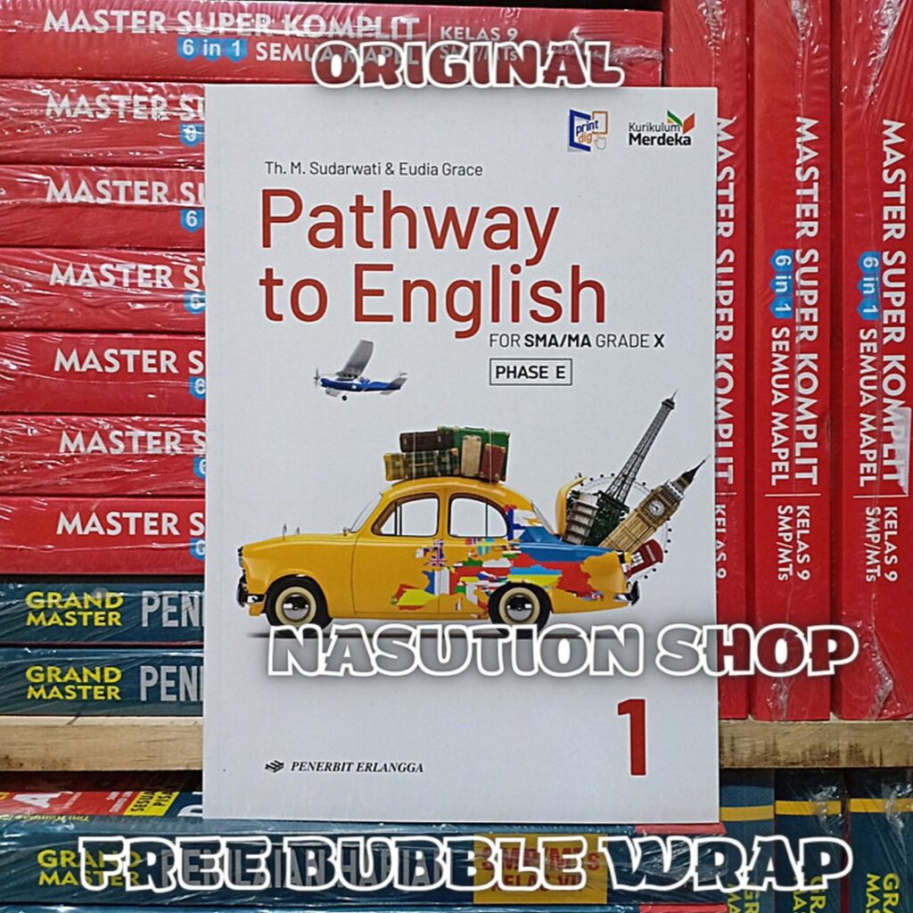 Pathway To English untuk Kelas 10 SMA: Pendamping Tepat Kuasai Bahasa ...