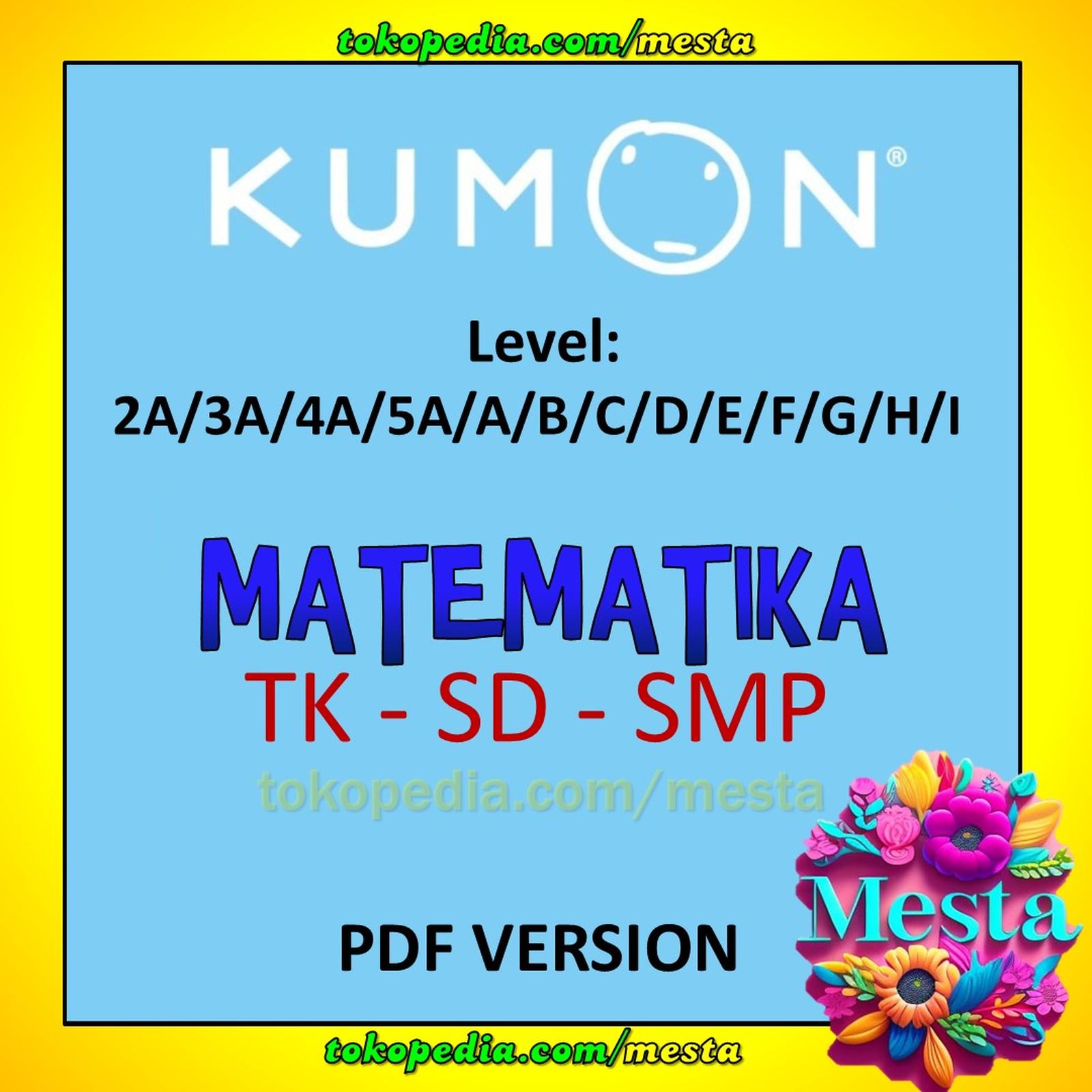 Kumon Matematika Digital: Materi Lengkap TK hingga SMP - Sabira